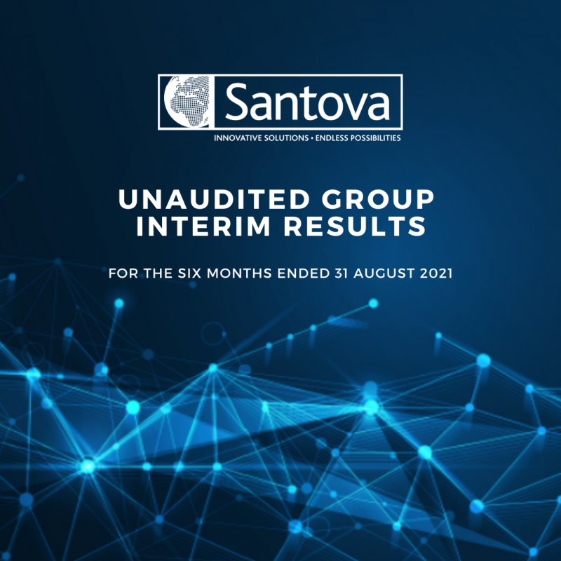 Interim Results - Six Months Ended 31 Aug 2021 | Santova Logistics ZA